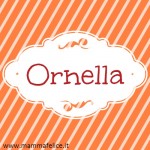 Ornella - Mamma Felice